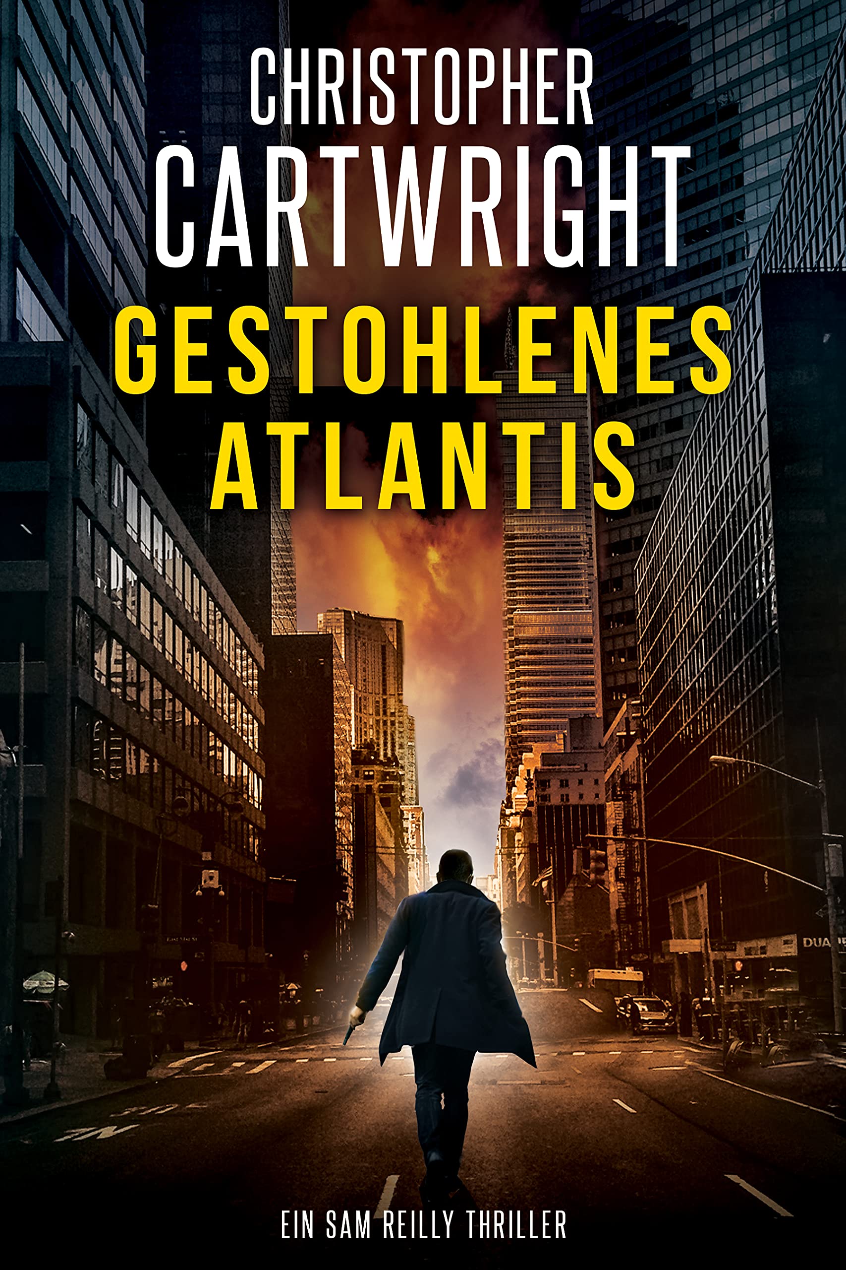 Gestohlenes Atlantis (Ein Sam Reilly Thriller 3) by Christopher ...