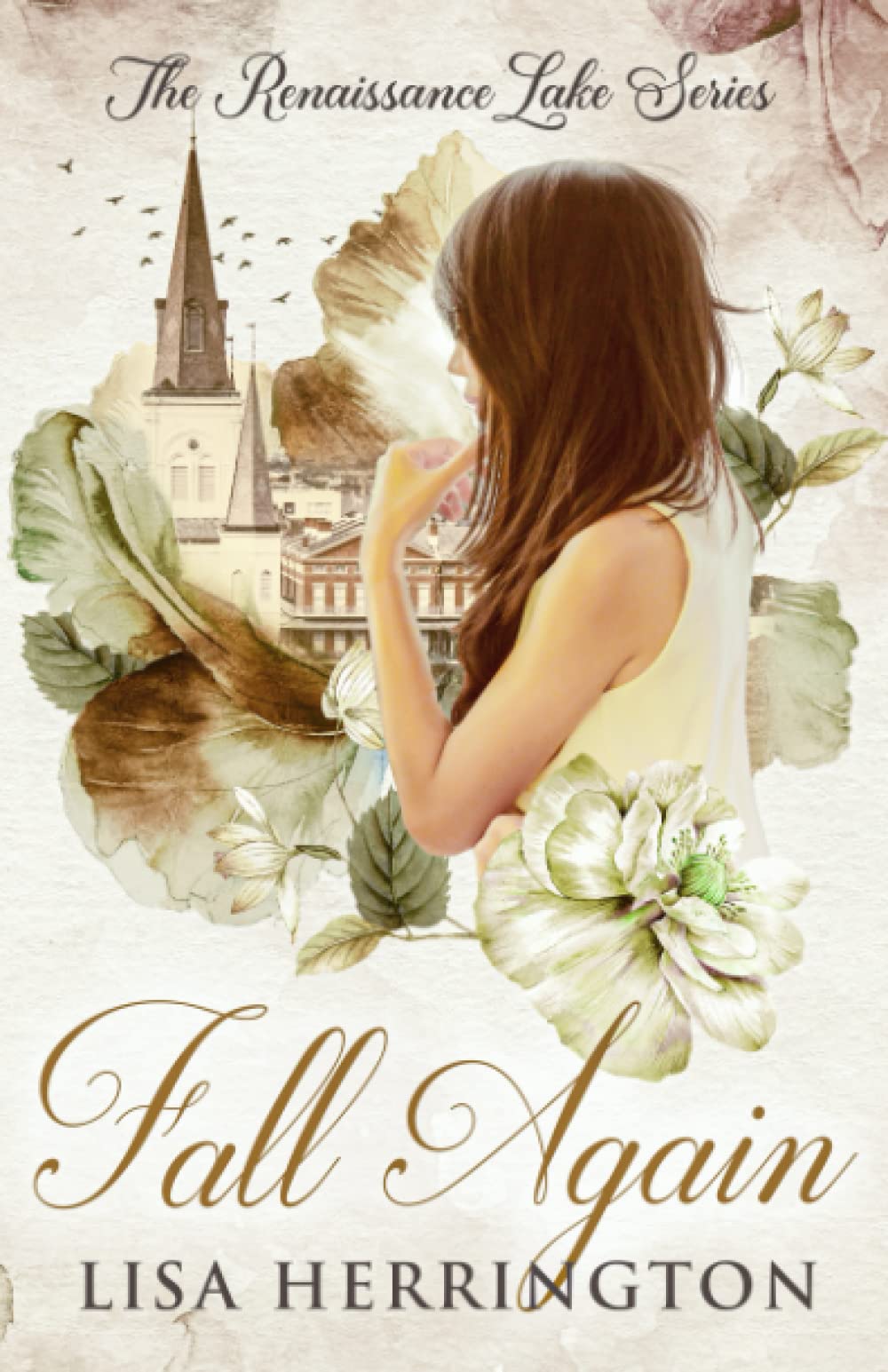 Fall Again (Renaissance Lake) by Lisa Herrington | Goodreads