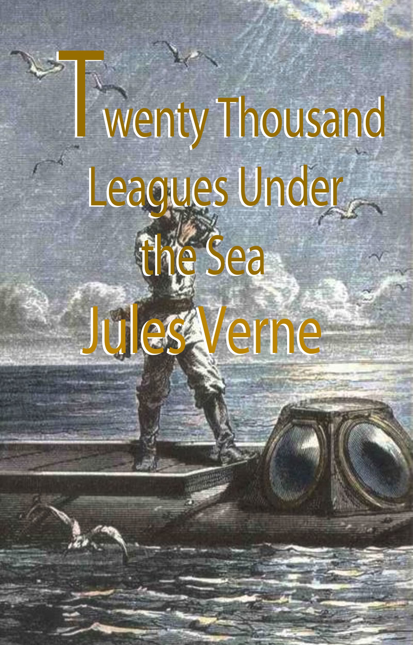 Twenty Thousand Leagues under the Sea Novel by Jules Verne Annotated by ...