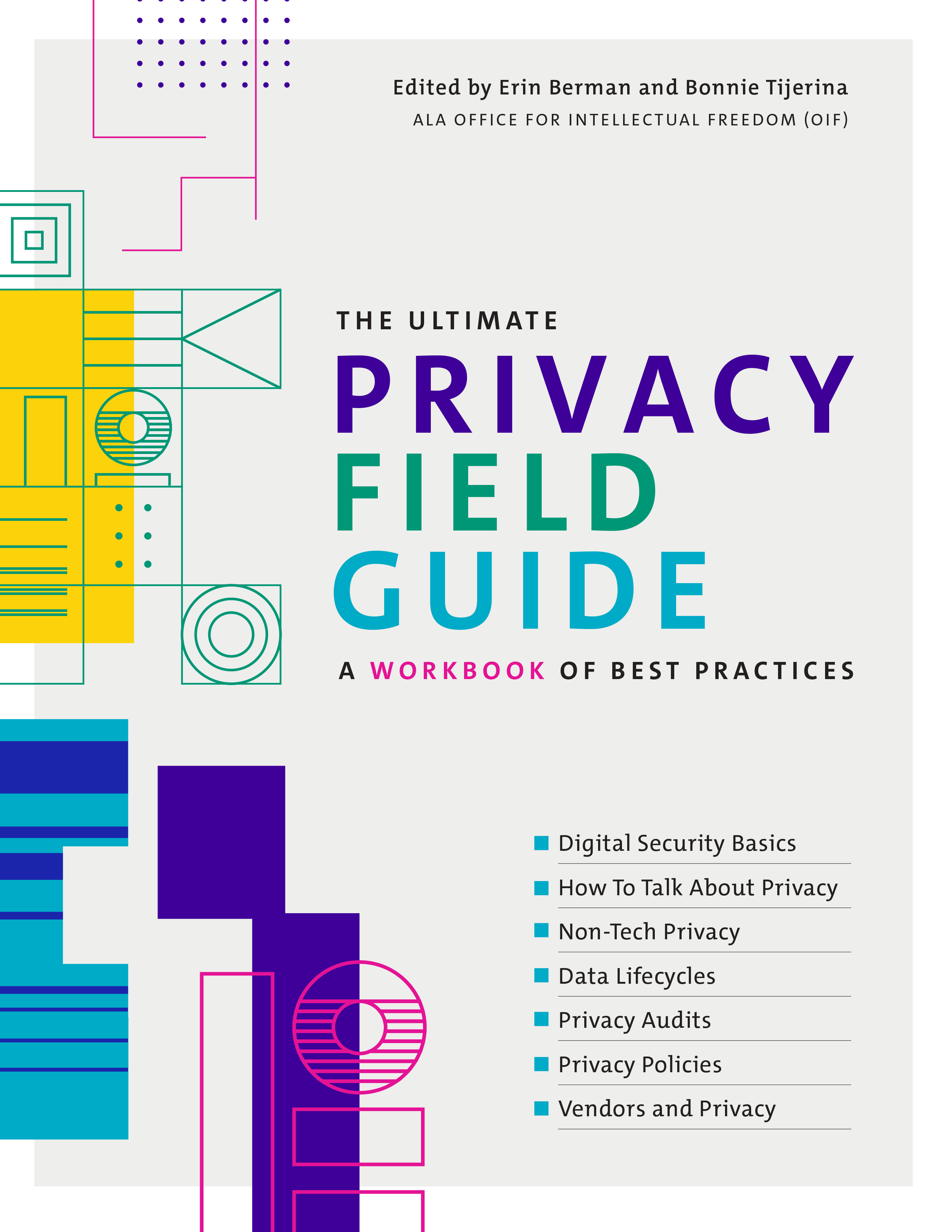 The Ultimate Privacy Field Guide: A Workbook of Best Practices by Erin ...
