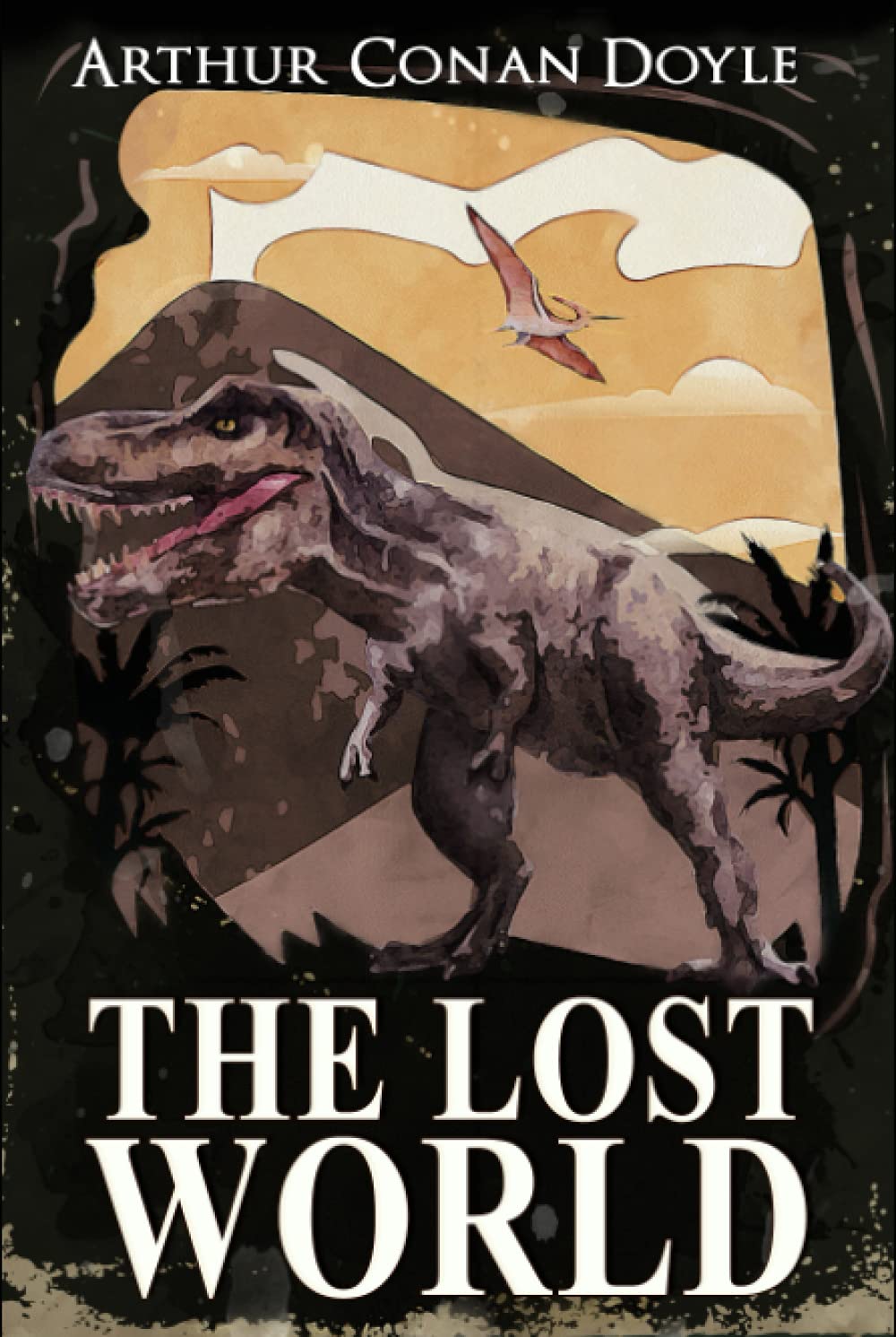 The Lost World: A Classic (Annotated) Edition of Arthur Conan Doyle ...
