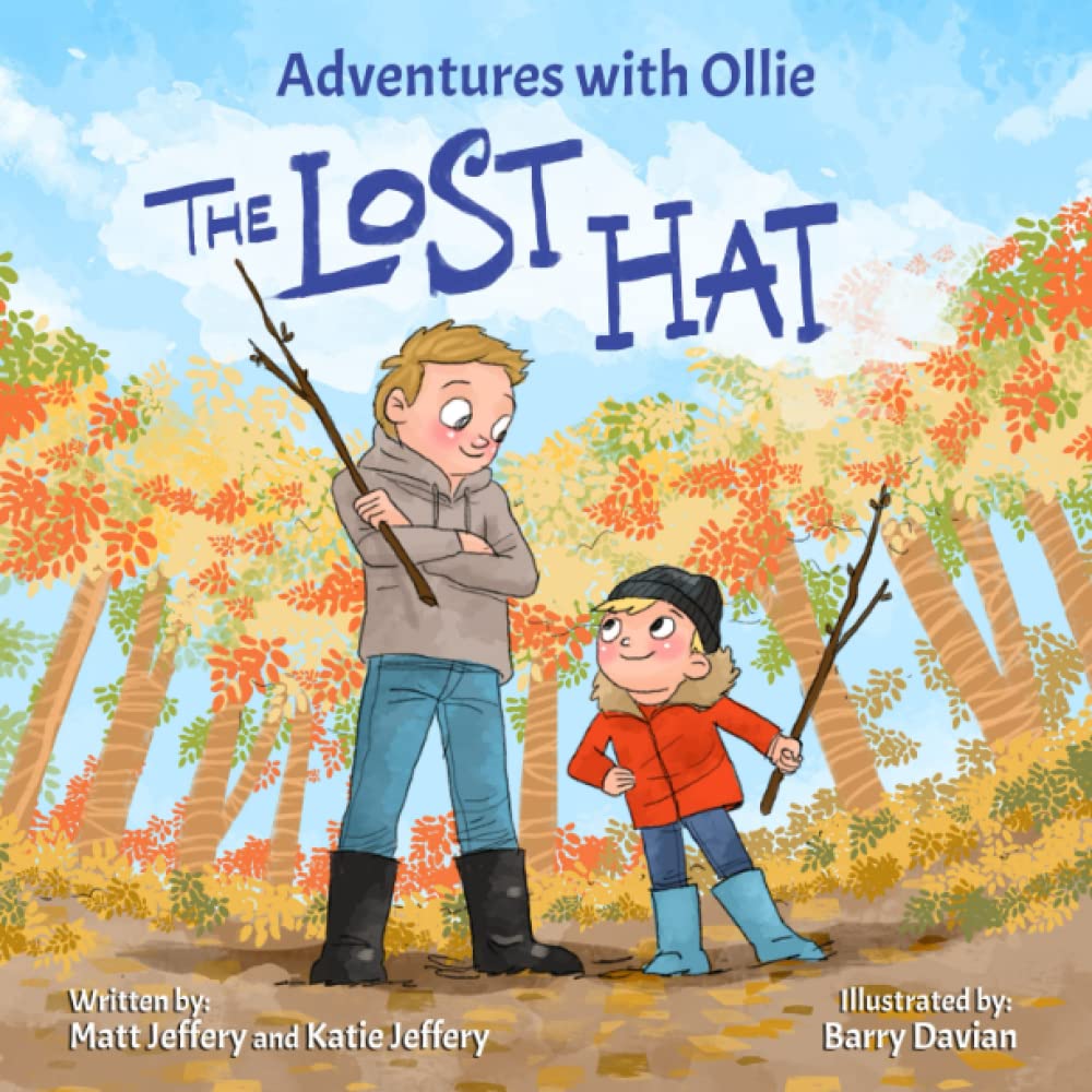 Adventures with Ollie | The Lost Hat by Mr Matthew Jeffery | Goodreads