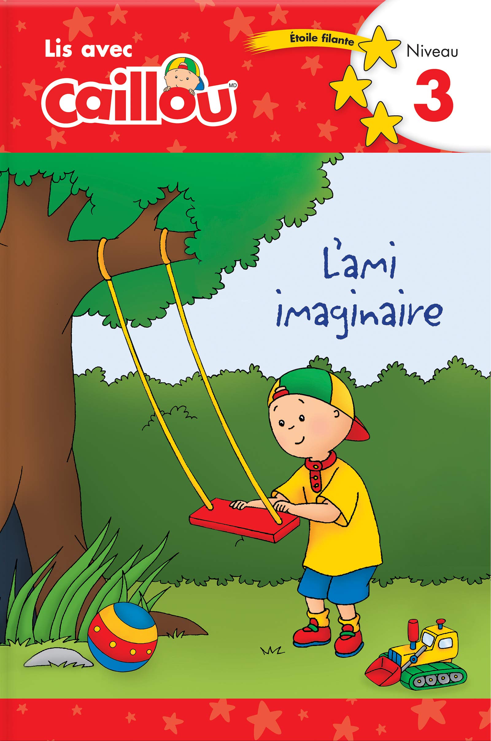 Caillou: L'ami imaginaire - Lis avec Caillou, Niveau 3 (French edition ...