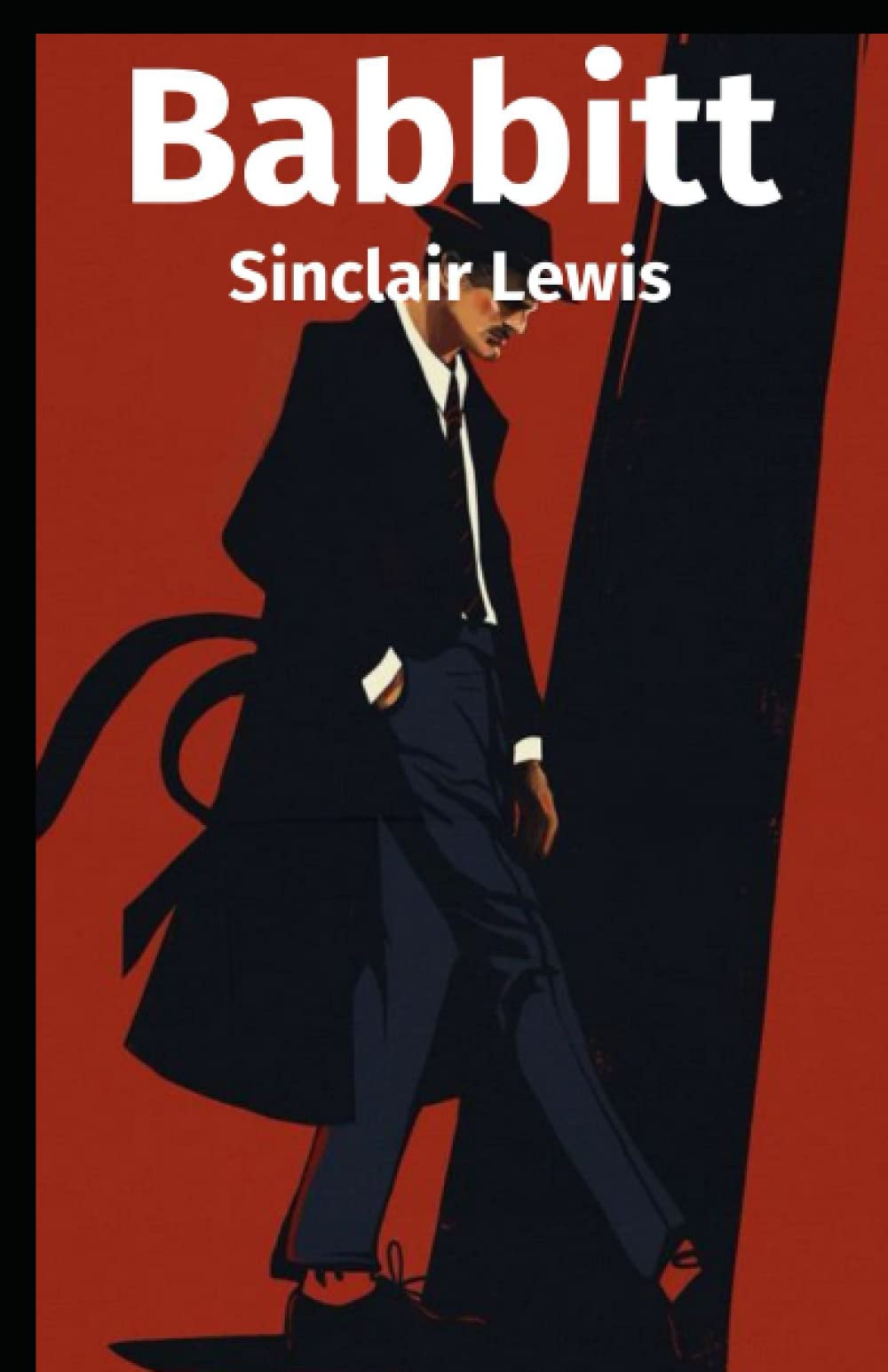 Sinclair Lewis: Babbitt-Original Classic Edition by Sinclair Lewis ...