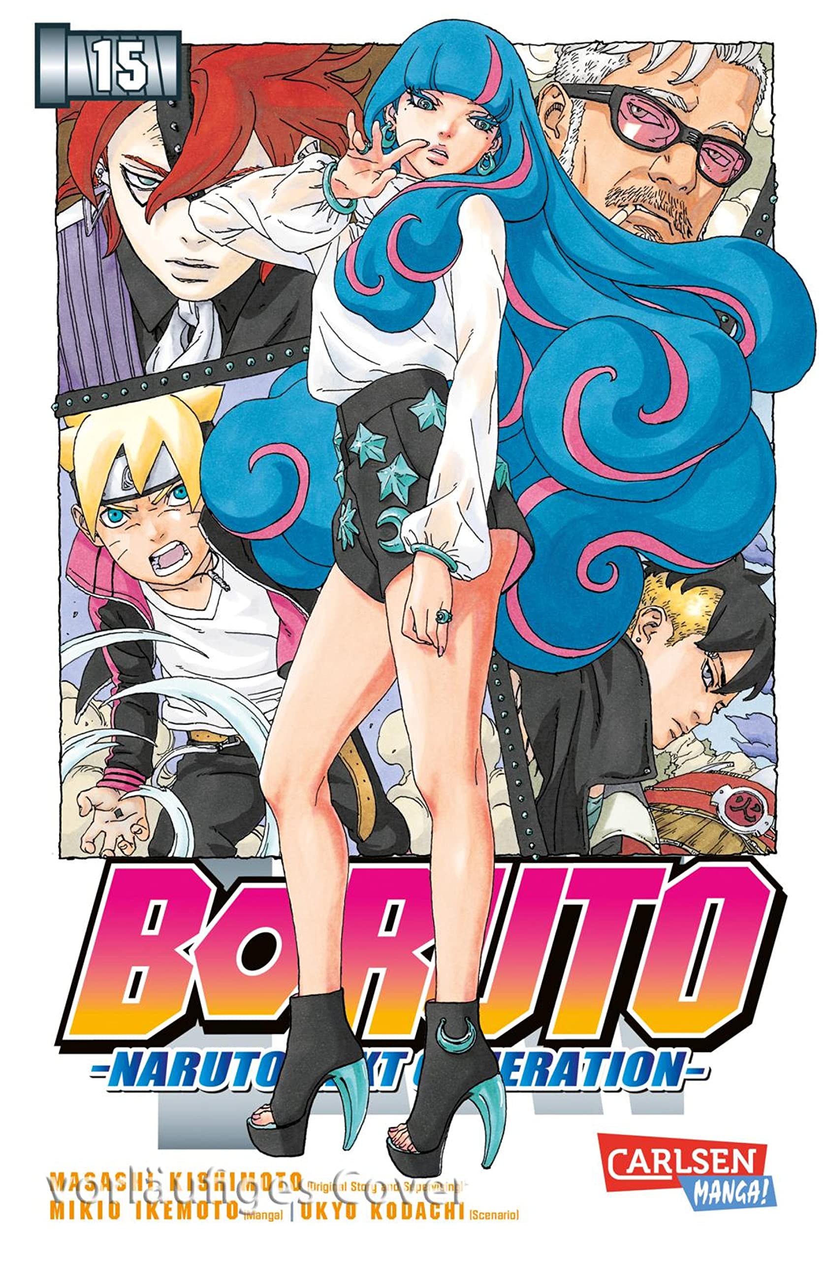 Boruto – Naruto the next Generation 15: Die actiongeladene Fortsetzung des Ninja-Manga Naruto by ...