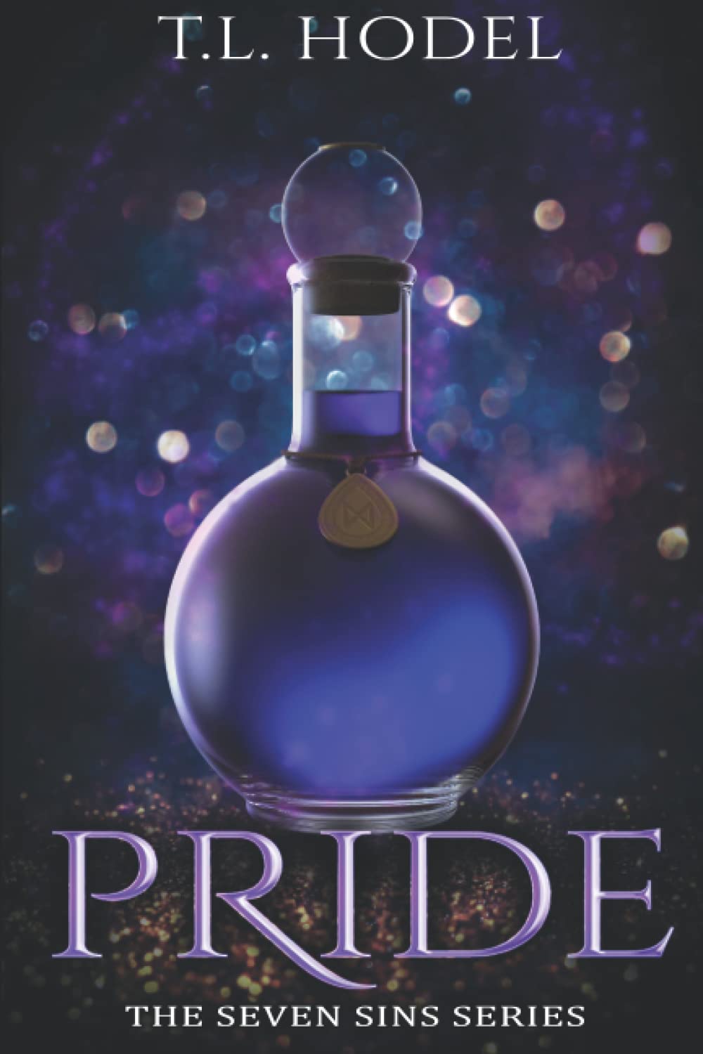 Pride (The Seven Sins #7) by T.L. Hodel | Goodreads