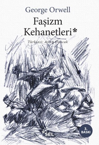 Fasizm Kehanetleri by George Orwell | Goodreads