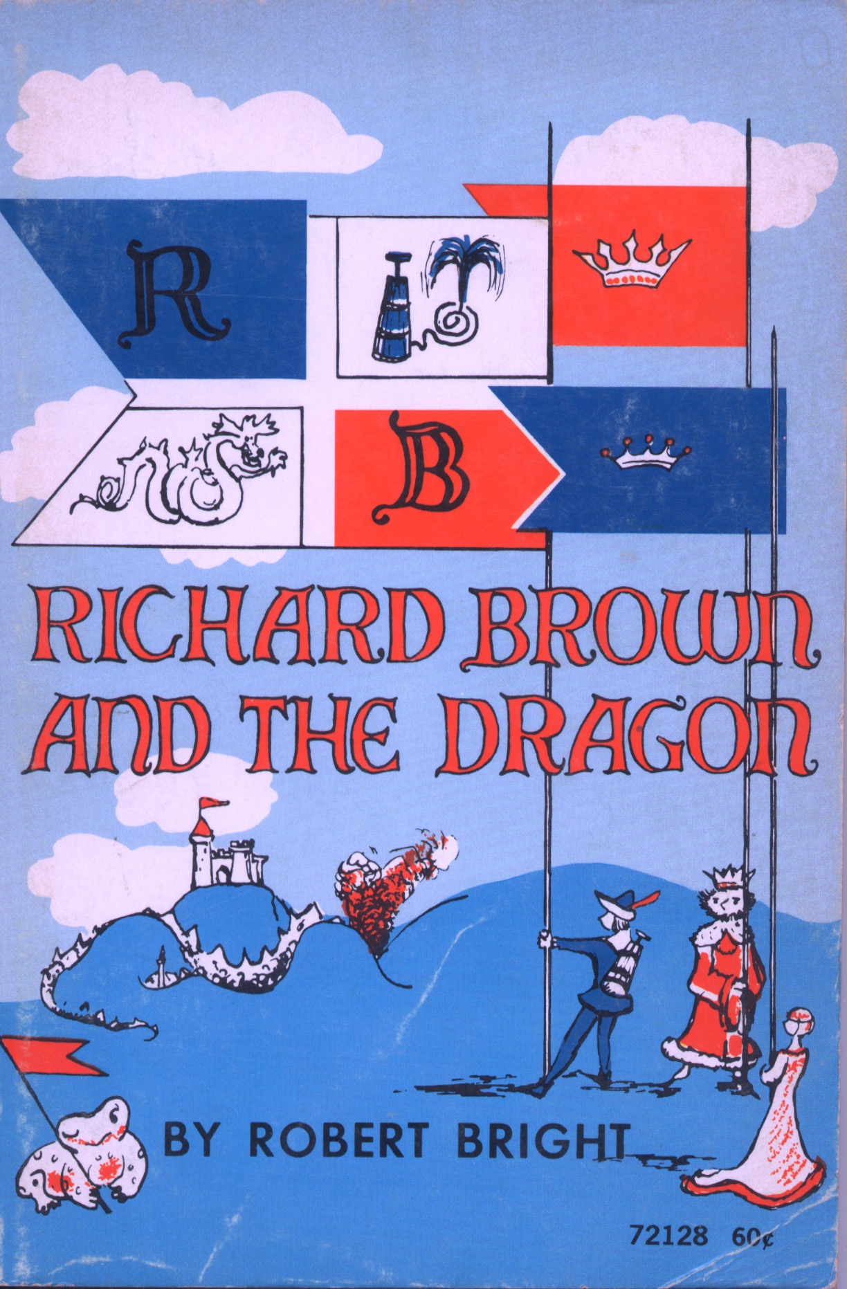 Richard Brown and the Dragon by Robert Bright | Goodreads