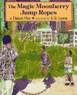 The Magic Moonberry Jump Ropes by Dakari Hru | Goodreads