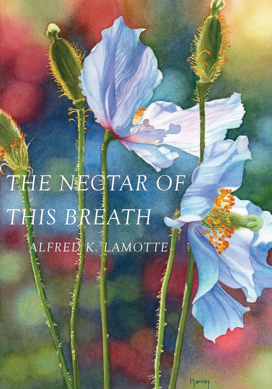 The Nectar of This Breath by Alfred K Lamotte | Goodreads