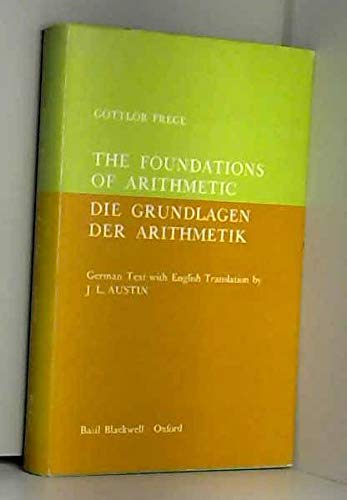 The Foundations of Arithmetic: the Logico-Mathematical Enquiry Into the ...
