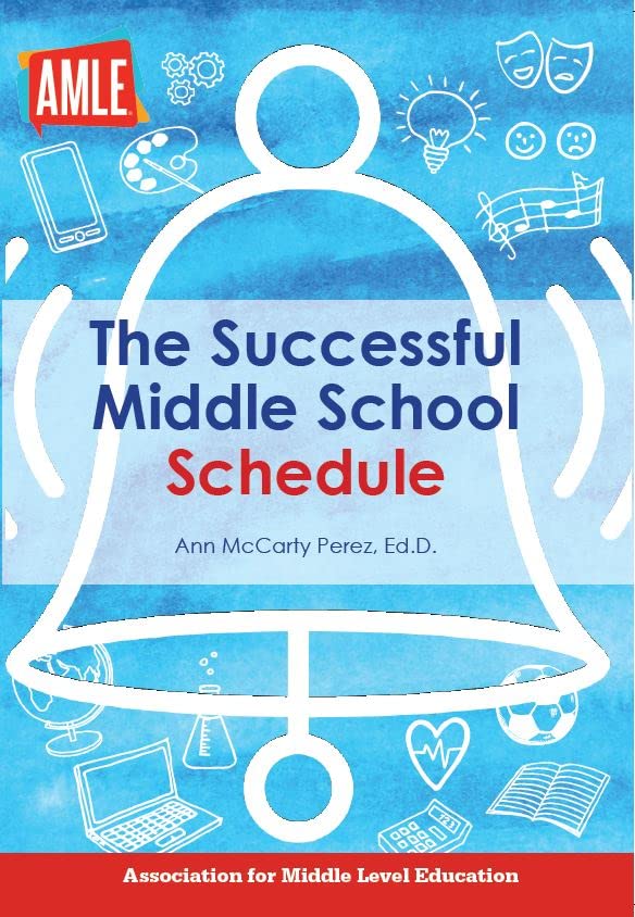 The Successful Middle School Schedule by Ann McCarty-Perez | Goodreads