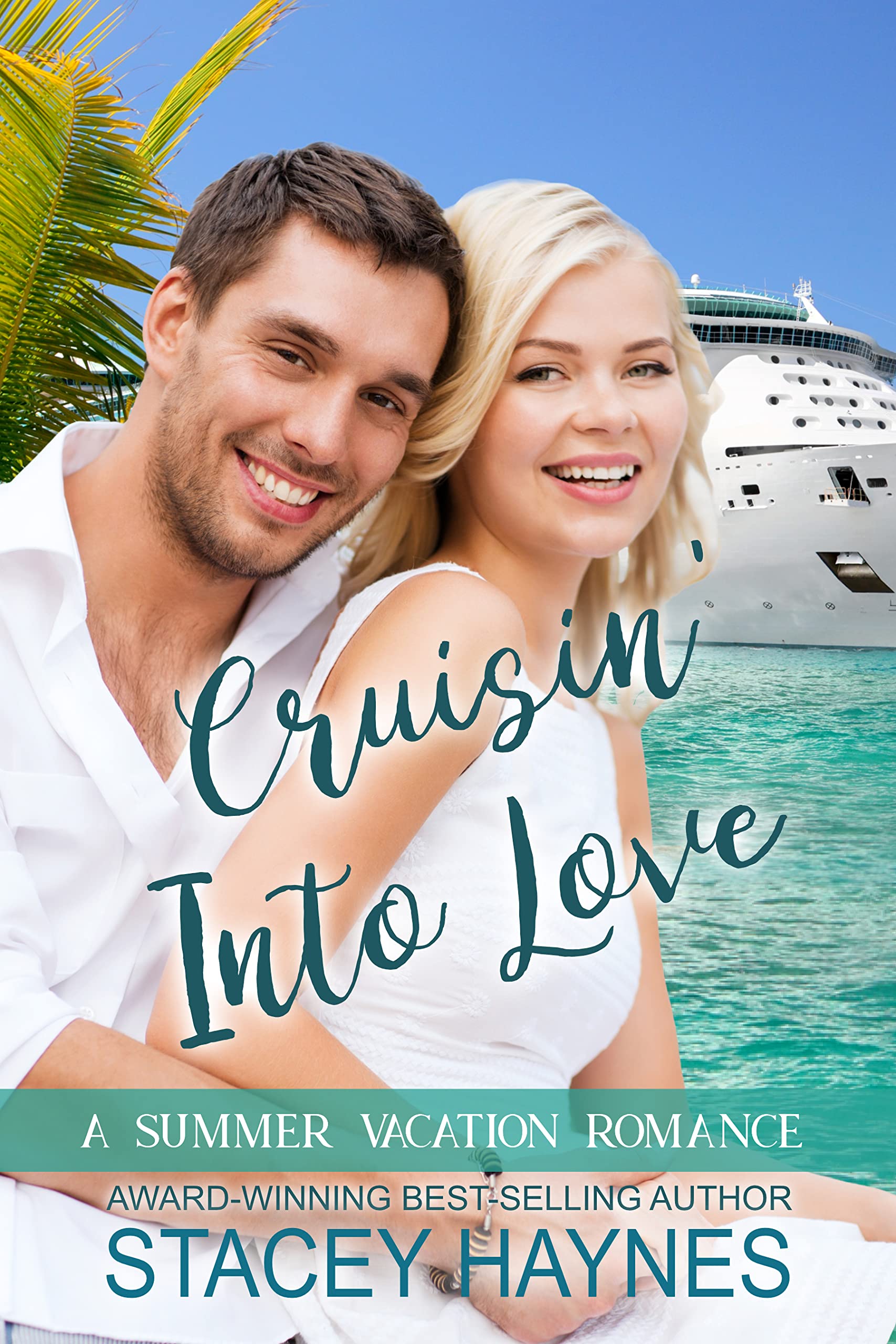 Cruisin' Into Love by Stacey Haynes | Goodreads