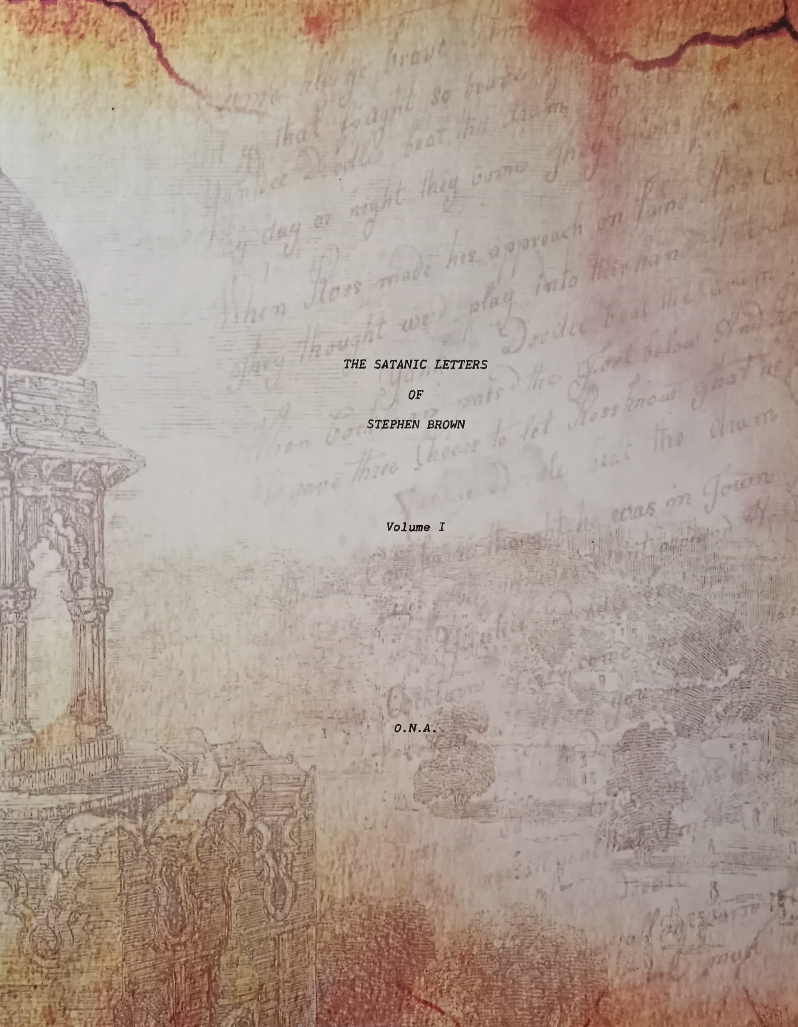 The Satanic Letters of Stephen Brown Volume I by Stephen Brown | Goodreads