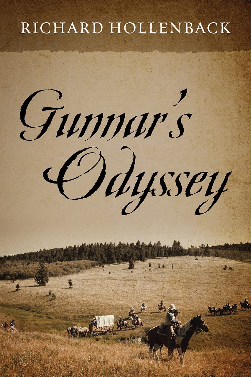 Gunnar's Odyssey by Richard Hollenback | Goodreads