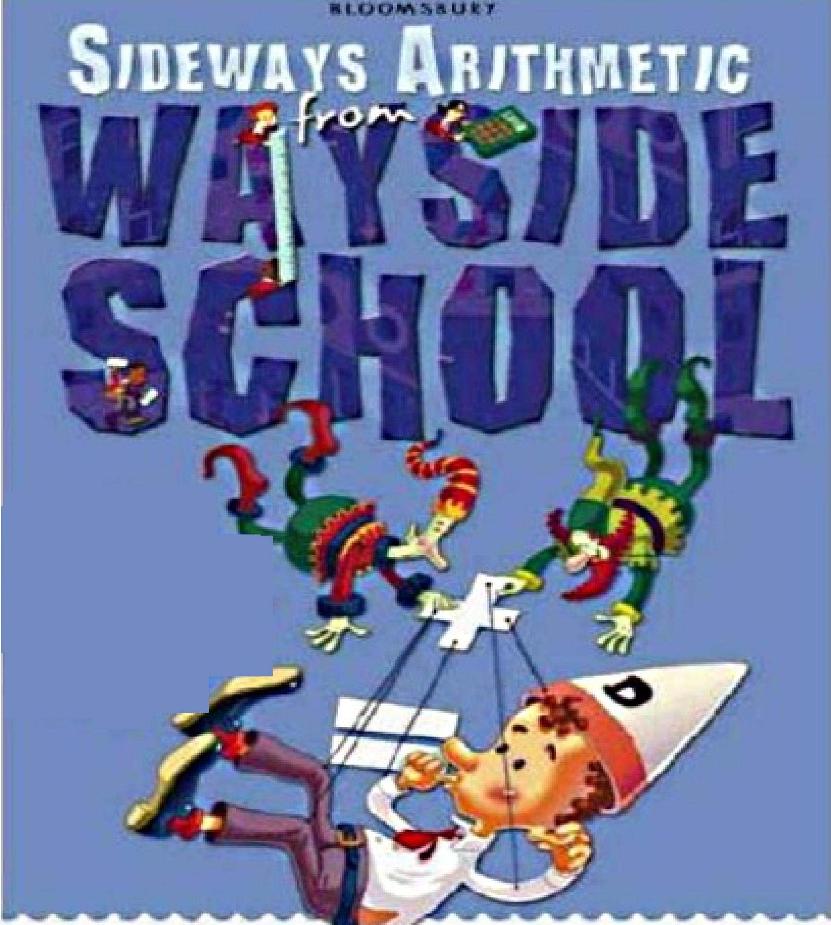 Sideways Arithmetic From Wayside School: Children's interesting picture ...