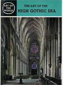 The Art of the High Gothic Era by Marcel Aubert | Goodreads