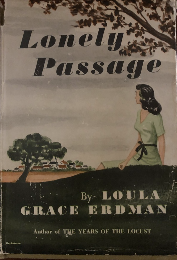 Lonely Passage by Loula Grace Erdman | Goodreads