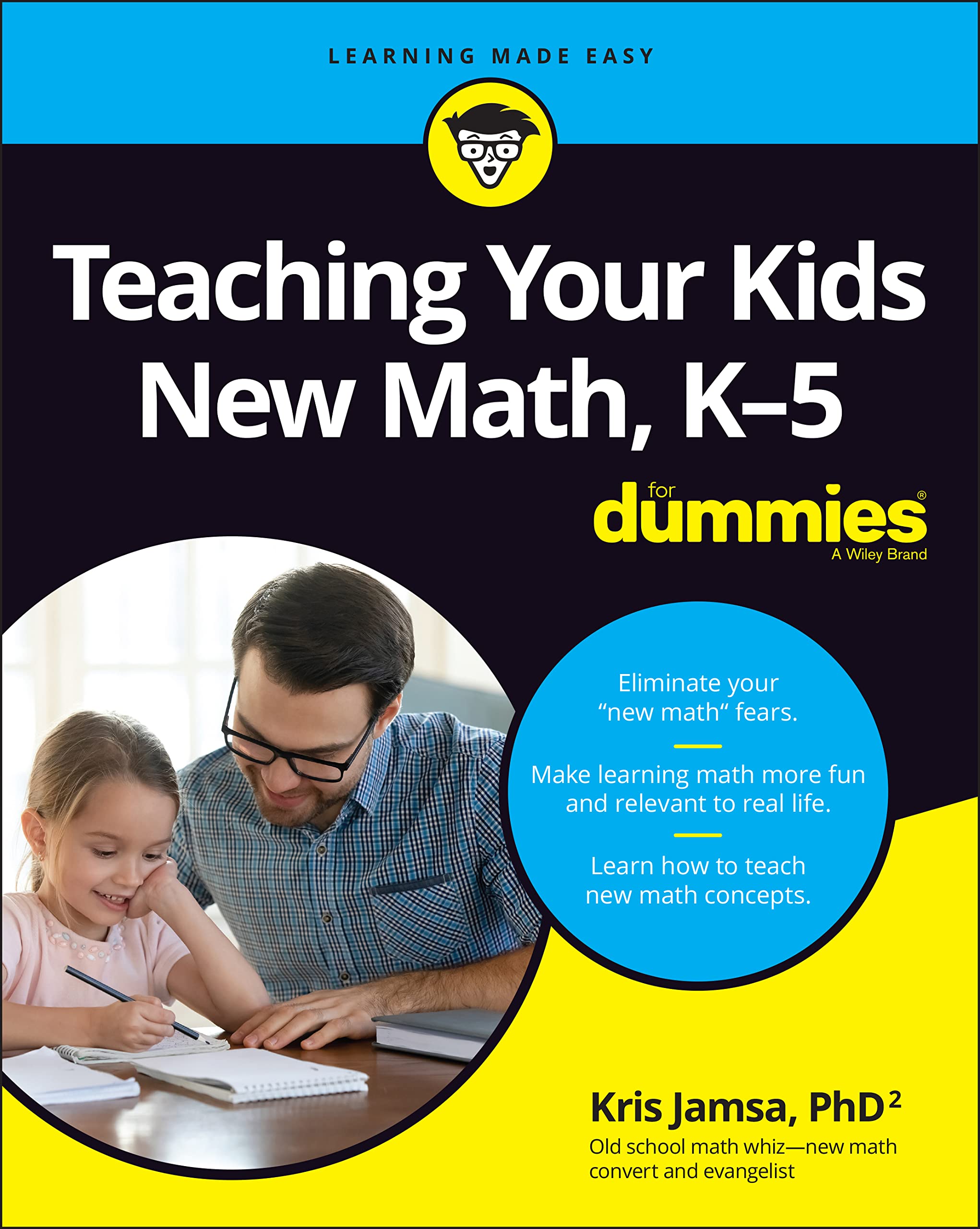 Teaching Your Kids New Math, K-5 For Dummies (For Dummies by Kris Jamsa ...