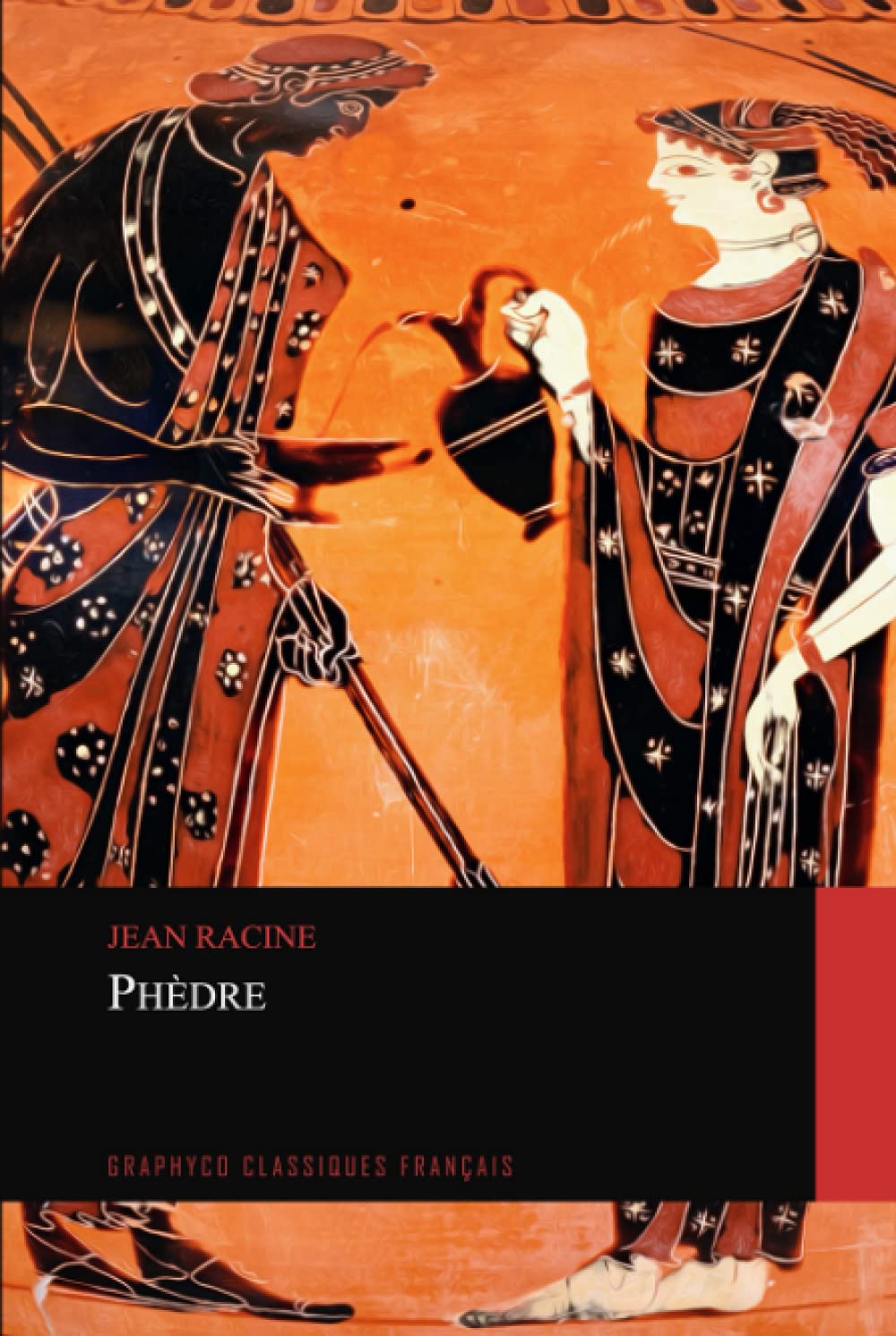 Phèdre (French Edition) by Jean Racine | Goodreads