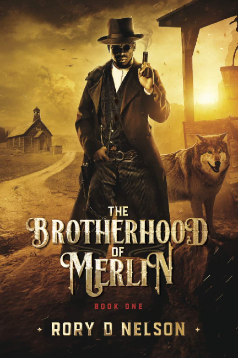 The Brotherhood of Merlin: Book One by Rory D Nelson | Goodreads