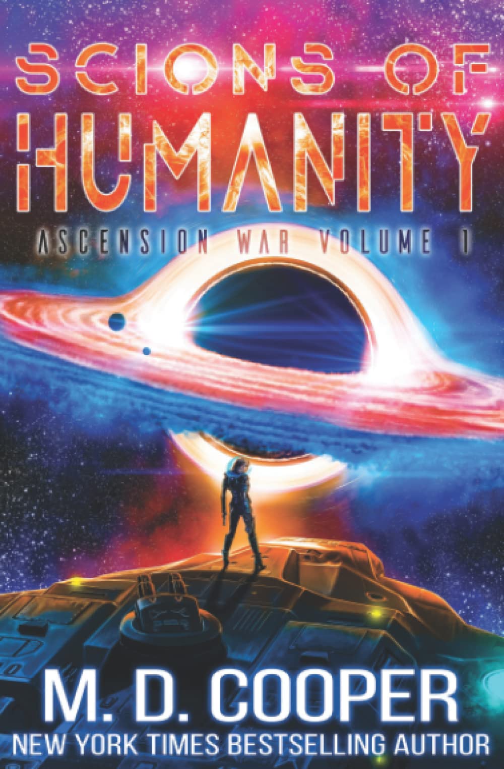 Scions of Humanity (Aeon 14: The Ascension War) by M.D. Cooper | Goodreads