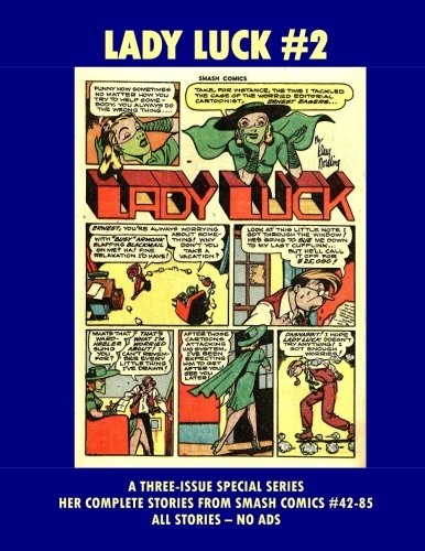 Lady Luck From Smash Comics #2 by Quality Comics | Goodreads