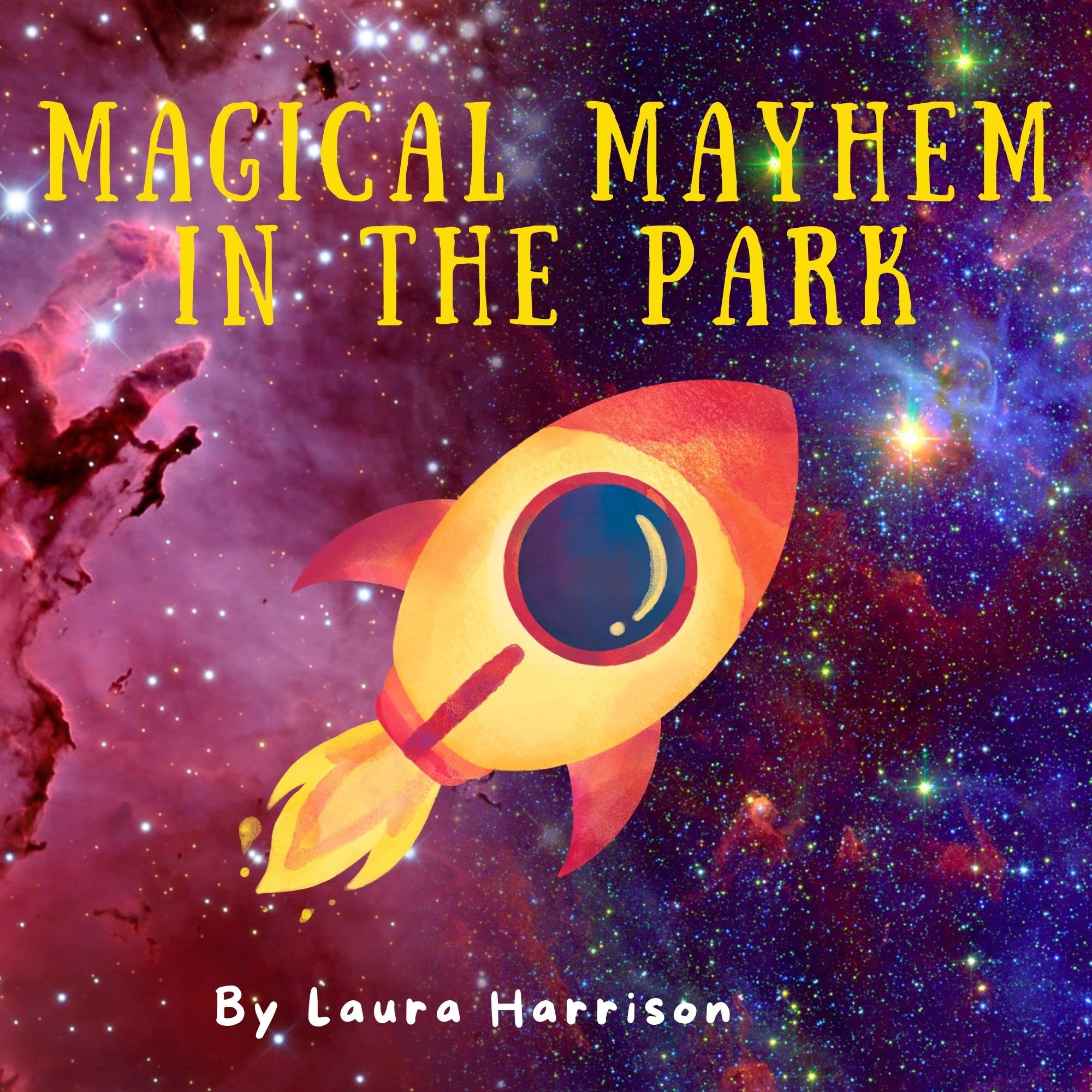 Magical Mayhem in the Park by Laura K Harrison | Goodreads