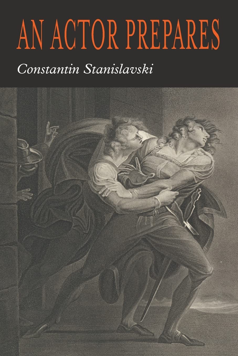 An Actor Prepares by Constantin Stanislavsky | Goodreads
