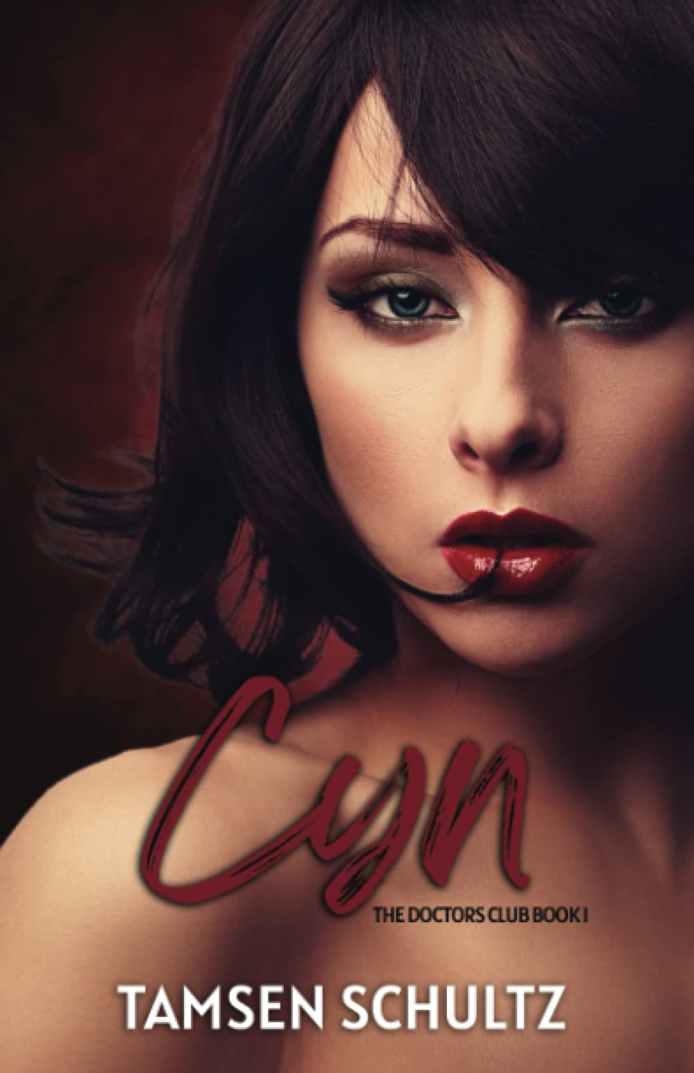 Cyn (The Doctors Club Series) by Tamsen Schultz | Goodreads