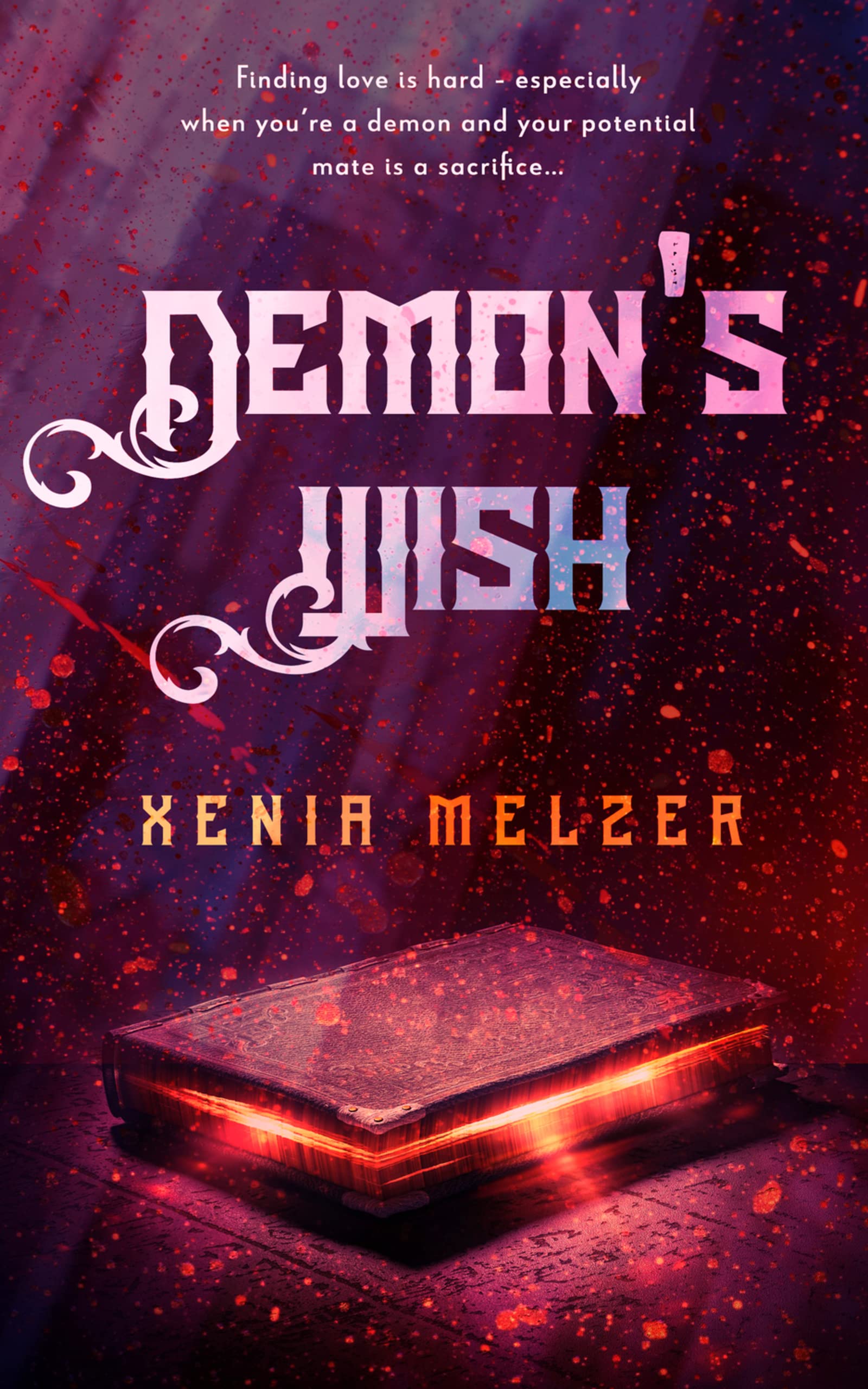 Demon's Wish (Demon Mates Book 1) by Xenia Melzer | Goodreads