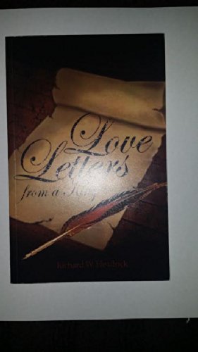 Love Letters from a King by Richard W. Headrick | Goodreads