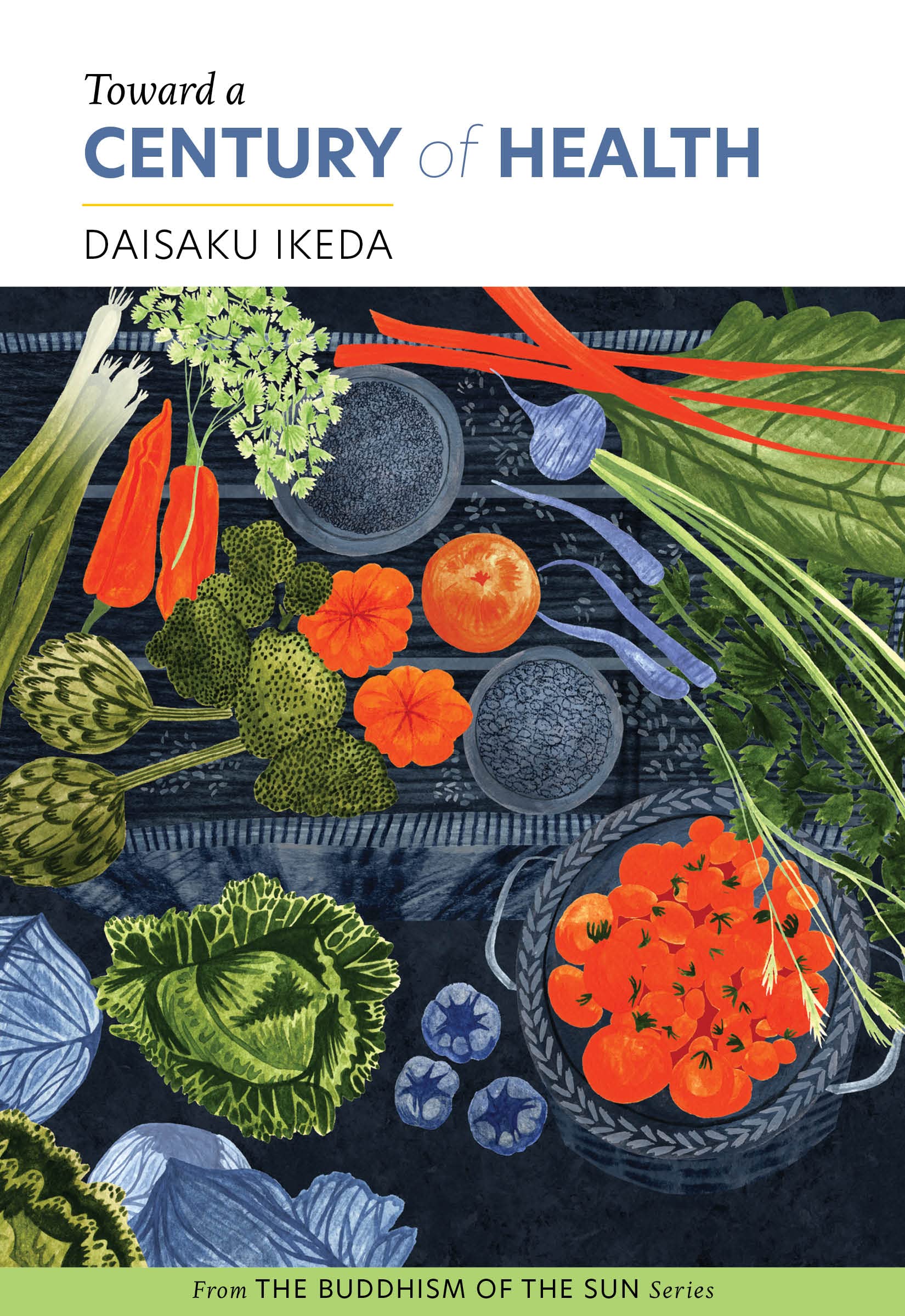 Toward a Century of Health by Daisaku Ikeda | Goodreads