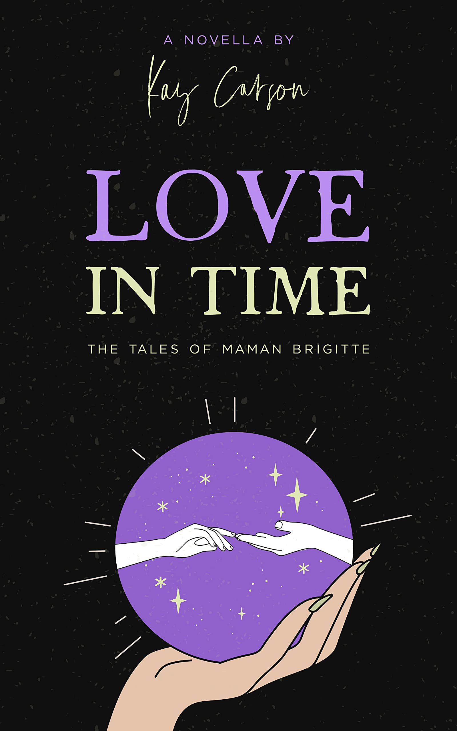 Love in Time by Kay Carson | Goodreads