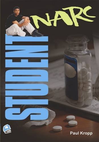 Student Narc (High Interest Teenage Series) by Paul Kropp | Goodreads