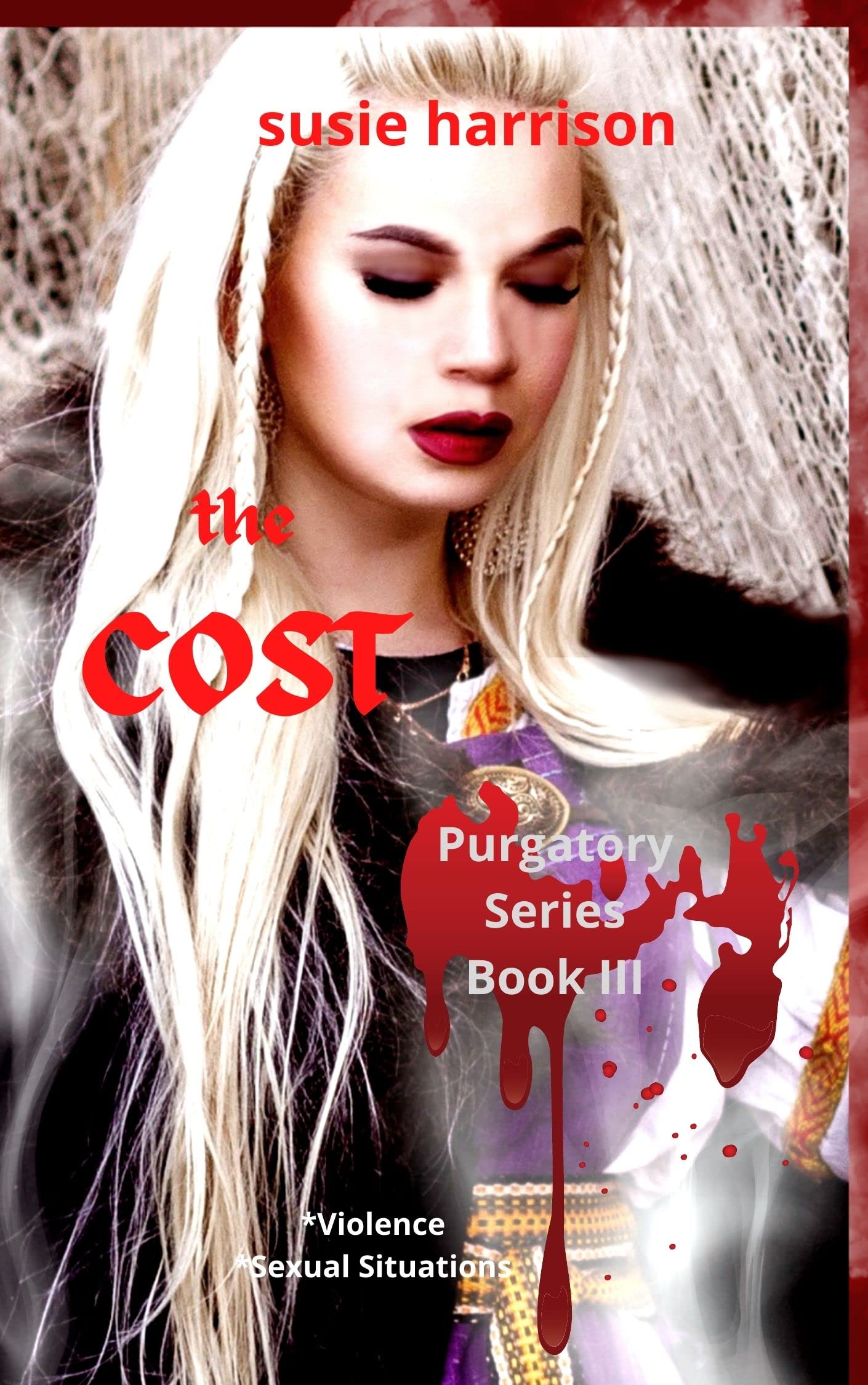 the Cost: Purgatory Series Book III by Susie Harrison aka Jesse Fox ...