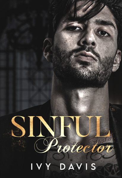 Sinful Protector by Ivy Davis | Goodreads
