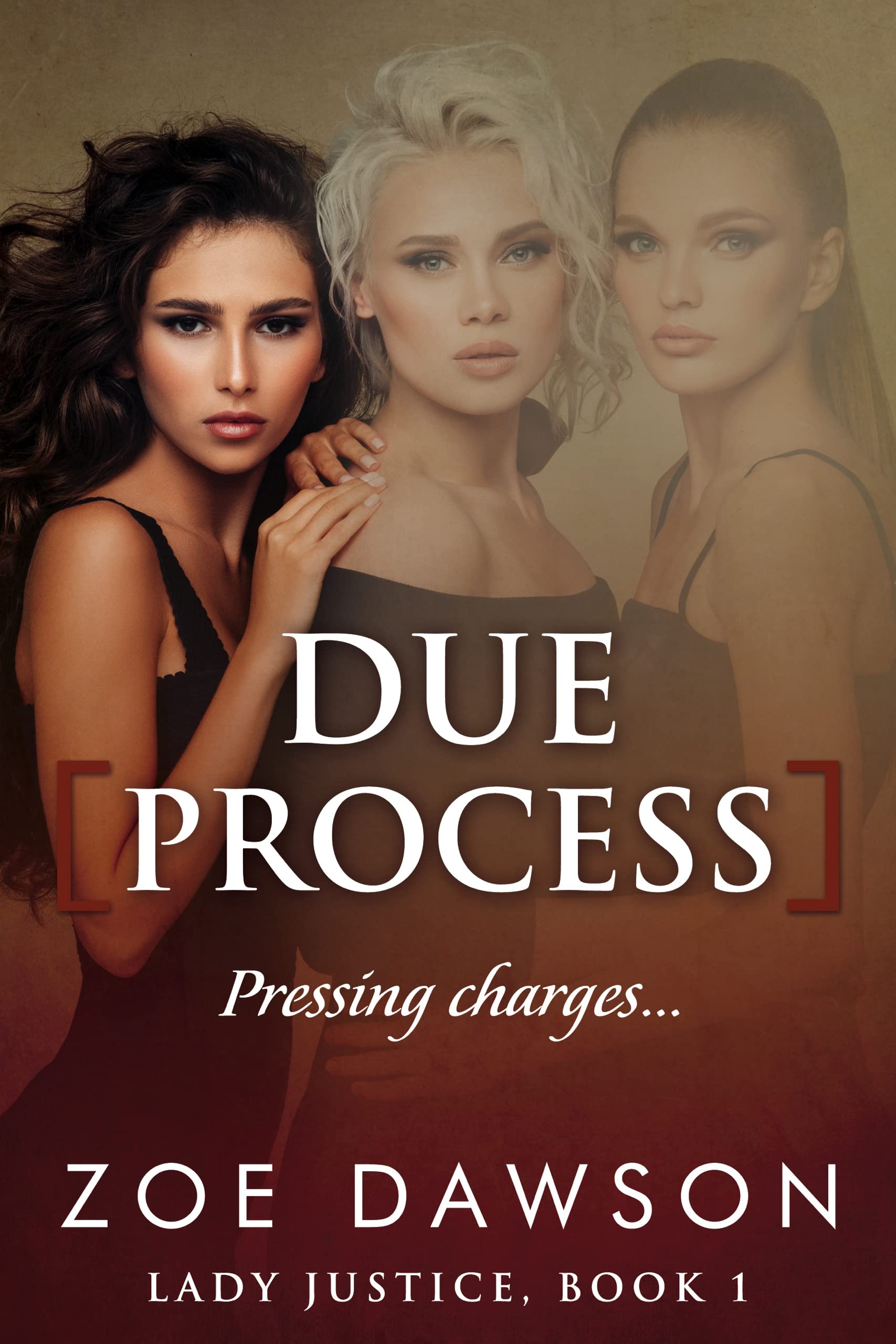 Due Process (Lady Justice #1) by Zoe Dawson | Goodreads
