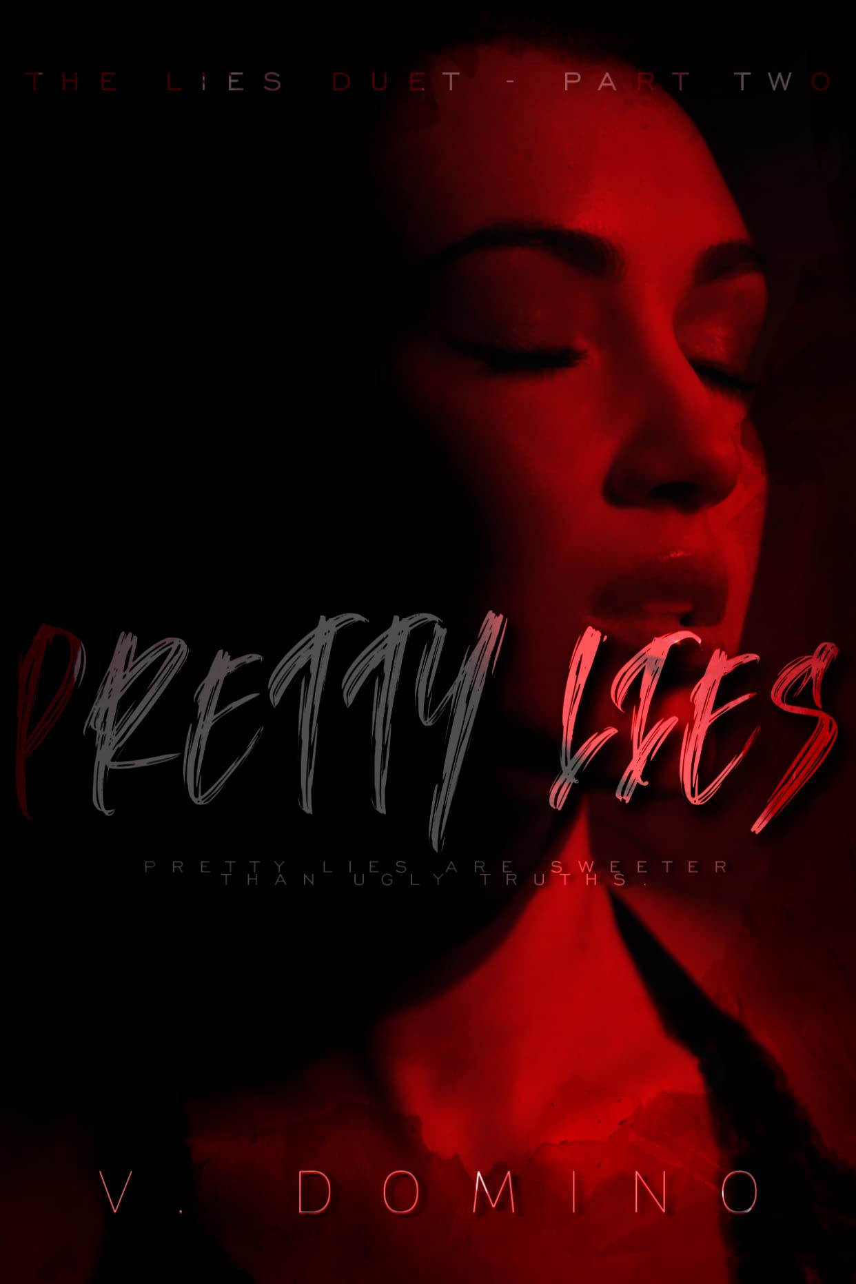 Pretty Lies (The Lies Series #2) by V. Domino | Goodreads