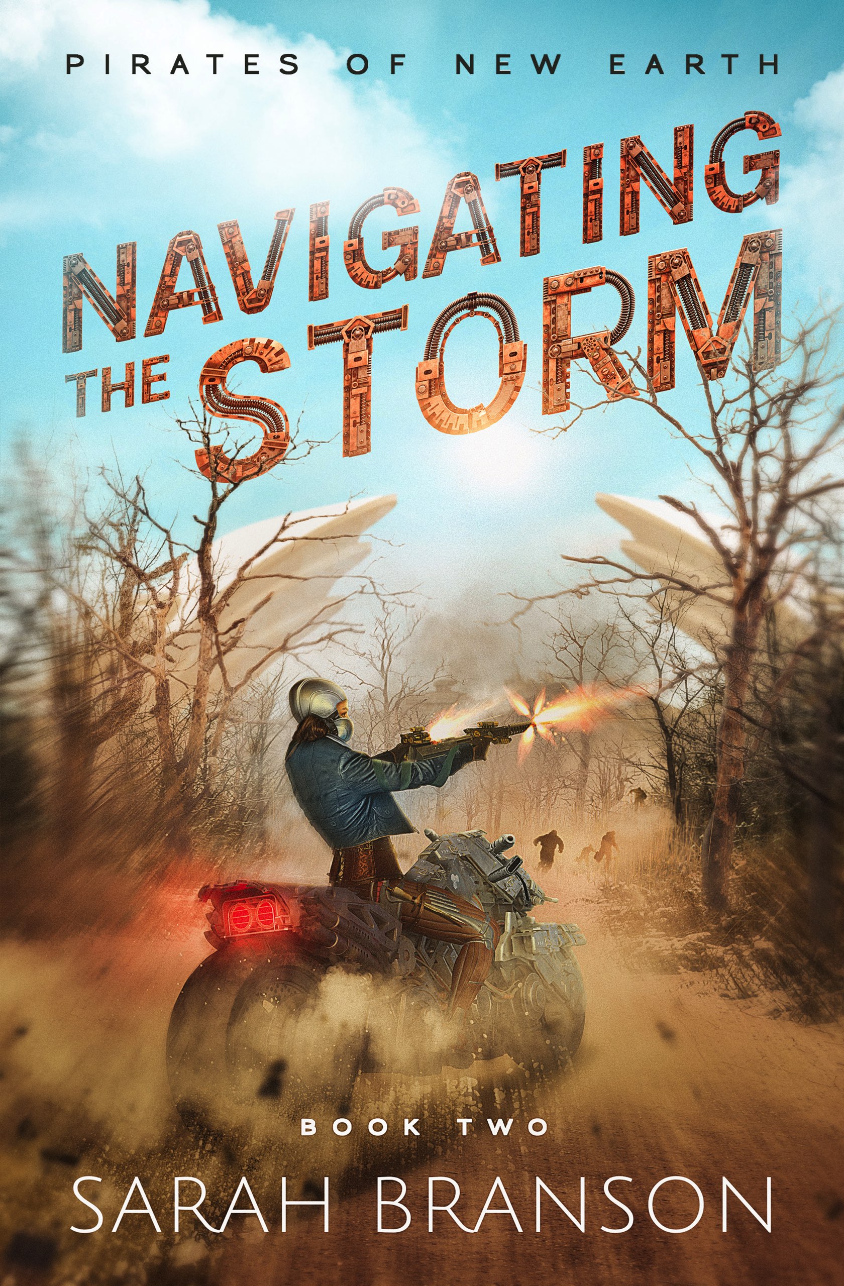 Navigating the Storm (Pirates of New Earth #2) by Sarah Branson | Goodreads