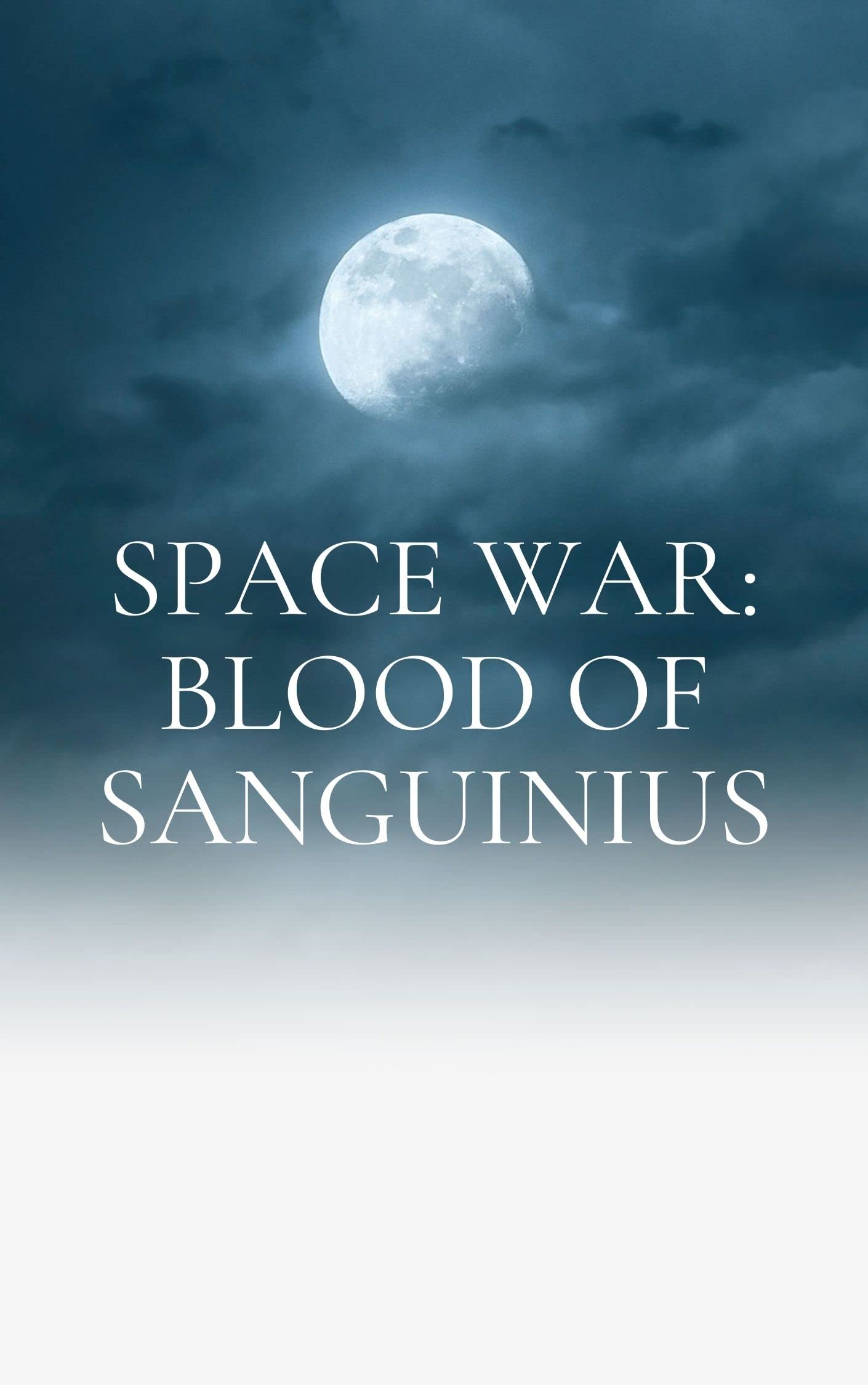 Space War: Blood of Sanguinius by Siobhan Walker | Goodreads