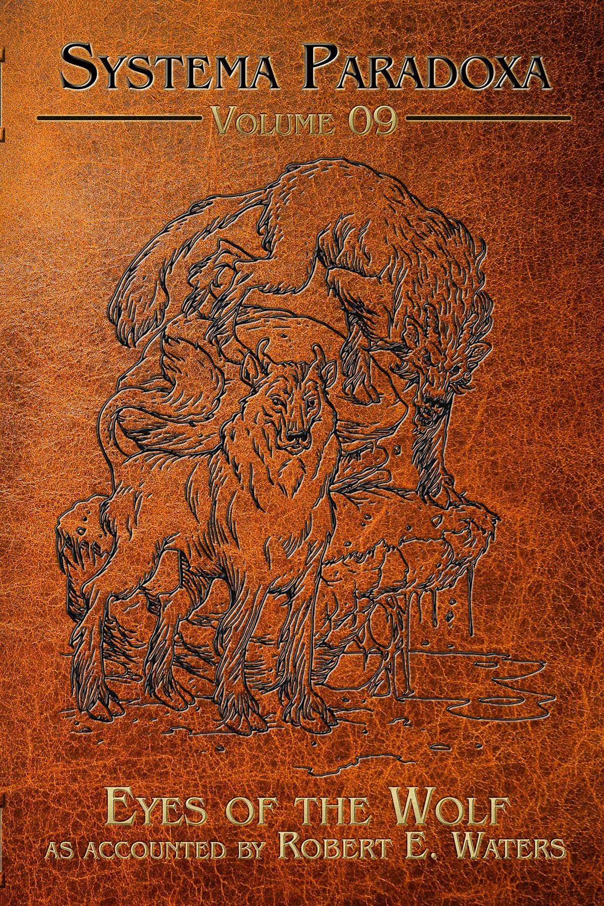 Eyes of the Wolf (Systema Paradoxa #9) by Jason Whitley | Goodreads