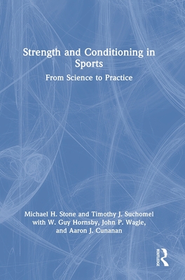Strength and Conditioning in Sports: From Science to Practice by ...