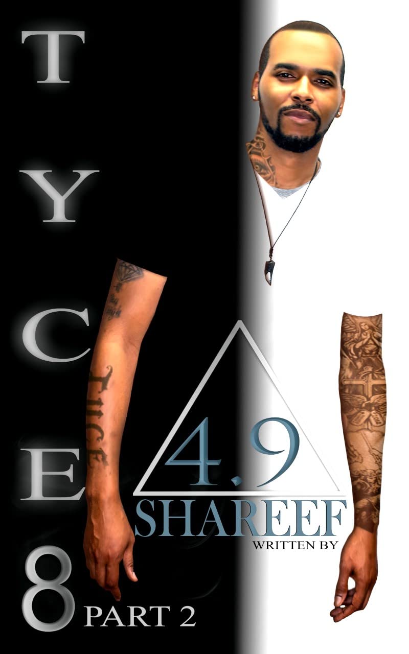 TYCE 8 PART 2 (The TYCE Series) by SHAREEF 4.9 | Goodreads