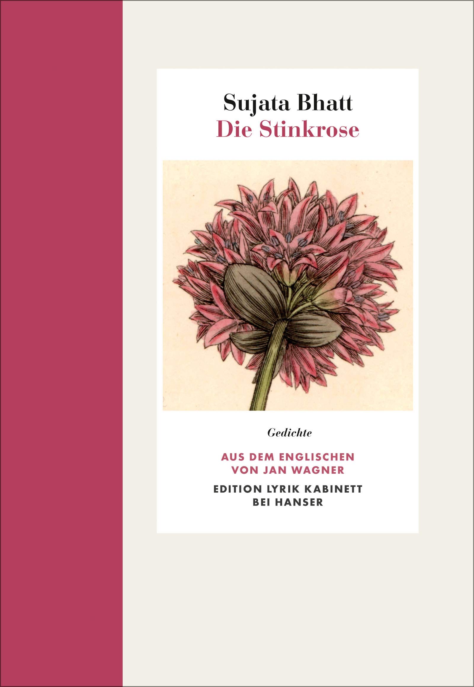 Die Stinkrose By Sujata Bhatt Goodreads