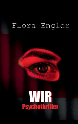 Wir (German Edition) by Flora Engler | Goodreads