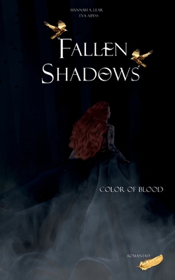 Fallen Shadows: Color of Blood (German Edition) by Hannah A. Lear ...