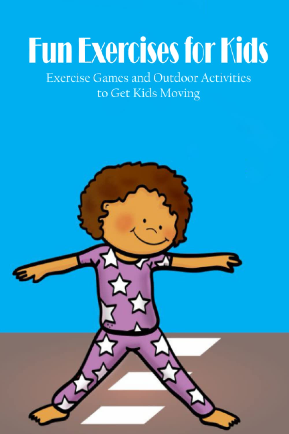 Fun Exercises For Kids Exercise Games And Outdoor Activities To Get fun-exercises-for-kids-exercise-games-and-outdoor-activities-to-get