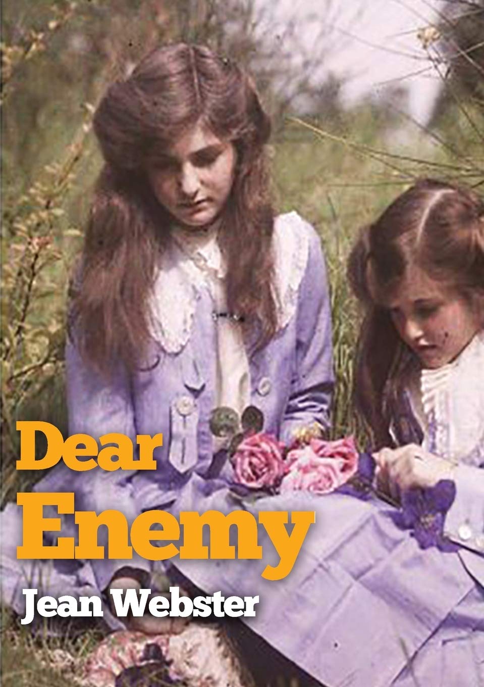 Dear Enemy: The sequel to Jean Webster's novel Daddy-Long-Legs by Jean ...