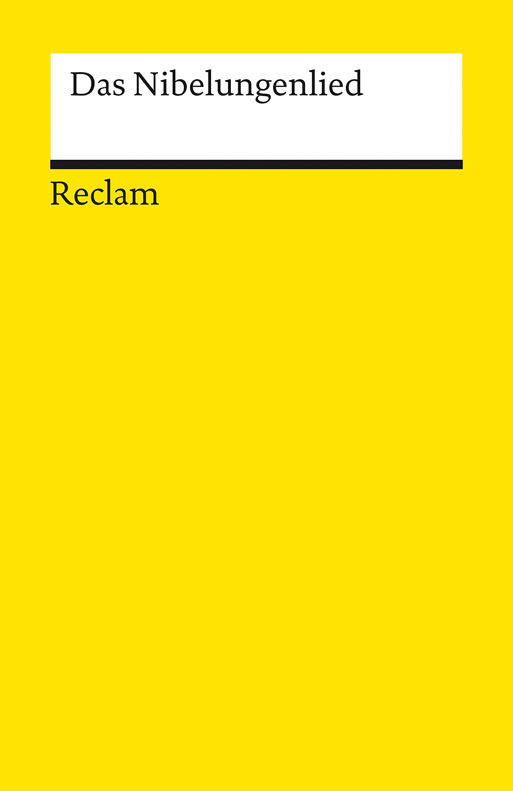 Das Nibelungenlied by Reclam Verlag | Goodreads